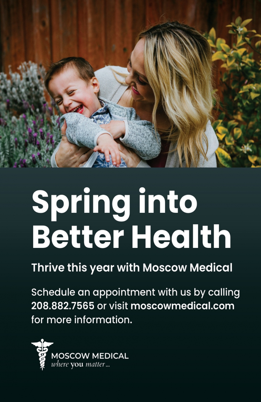 Spring Into Better Health, Moscow Medical, Moscow, ID