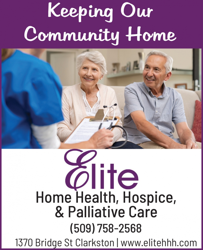 Keeping Our Community Home, Elite Home Health & Hospice, Clarkston, WA